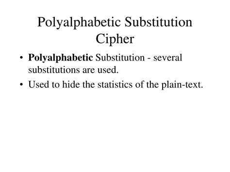 Ppt Monoalphabetic And Polyalphabetic Ciphers Powerpoint Presentation Id 4987799