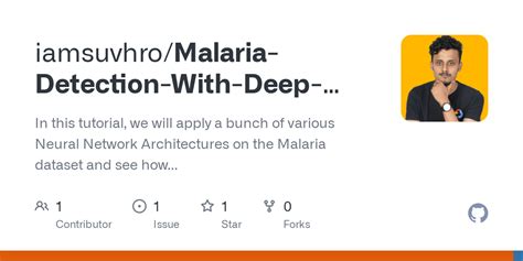 GitHub Iamsuvhro Malaria Detection With Deep Learning Various Architecture In This Tutorial