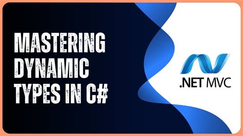c exploring dynamic type youtube