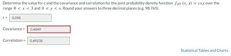 determine the value for c and the covariance and