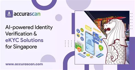 Ai Powered Identity Verification And Ekyc Solutions For Singapore