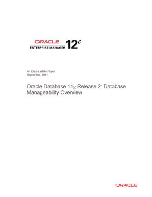 Fillable Online Oracle Database 11g Release 2 Database Manageability Overview Fax Email Print
