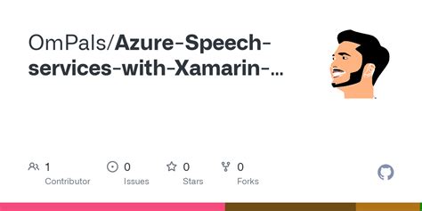 github ompals azure speech services with xamarin forms