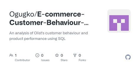 github ogugko e commerce customer behaviour and product performance