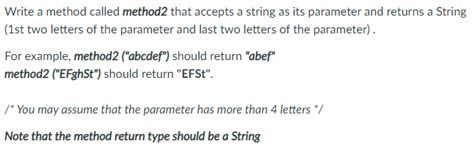 Solved Write A Method Called Method2 That Accepts A String