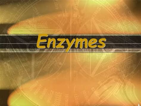 Ppt Enzymes Powerpoint Presentation Free Download Id2683722