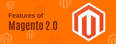 Magento 2 Key Features And Updates KrishaWeb