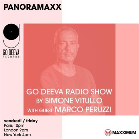 Stream Marco Peruzzi Set For Go Deeva Radio Show By Simone Vitullo By