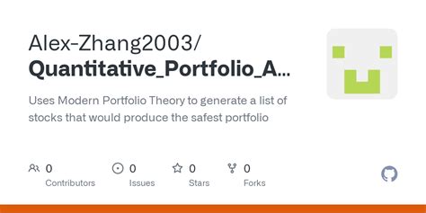 Github Alex Zhang2003quantitativeportfolioanalysis Uses Modern Portfolio Theory To