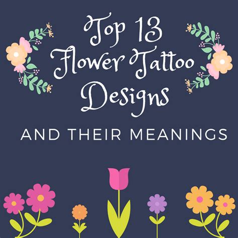 Top 13 Flower Tattoo Designs And Their Meanings The World Famous