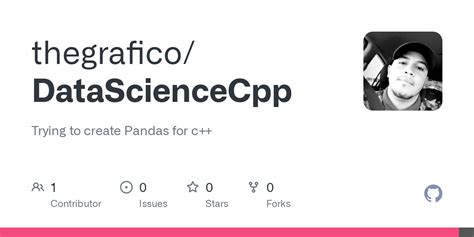 Github Thegrafico Datasciencecpp Trying To Create Pandas For C