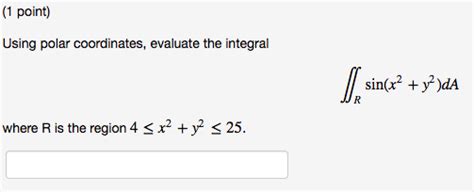 solved using polar coordinates evaluate the integral int