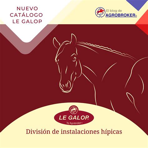 Catálogo Le Galop Agrobroker