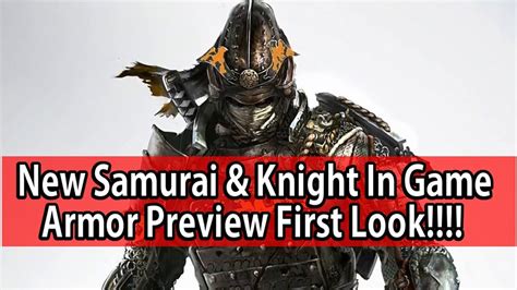 For Honor New Samurai And Knight Armor Preview First Look Youtube