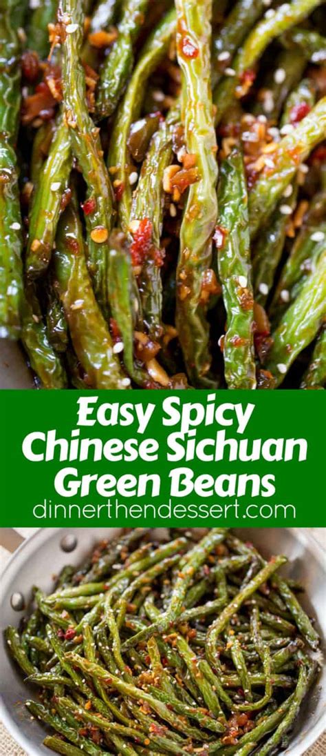 Spicy Chinese Sichuan Green Beans Dinner Then Dessert