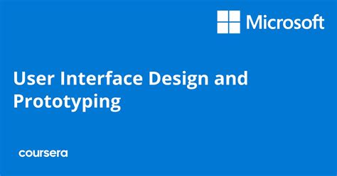 User Interface Design And Prototyping Coursera