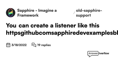 You Can Create A Listener Like This Sapphiredevexamplesblobmainexamples