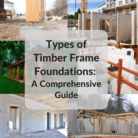 Types Of Timber Frame Foundations A Comprehensive Guide Timber Frame Hq