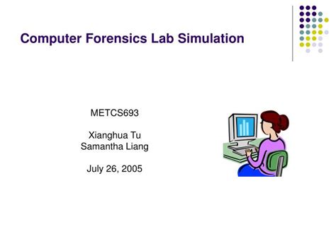 Ppt Computer Forensics Lab Simulation Powerpoint Presentation Free