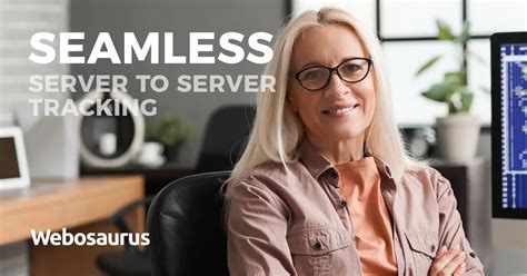seamless server to server tracking the future of digital marketing