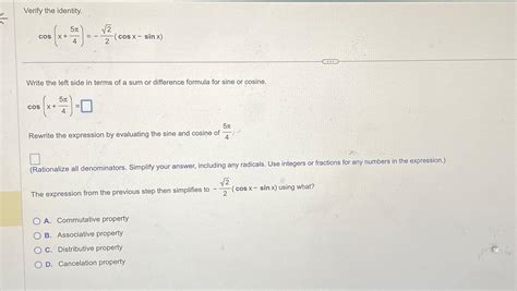 Solved Verify The Sx5π4 222cosx Sinxwrite