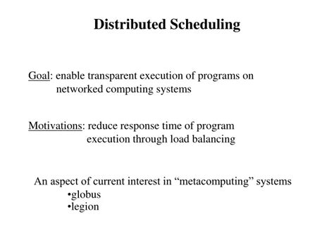 Ppt Distributed Scheduling Powerpoint Presentation Free Download