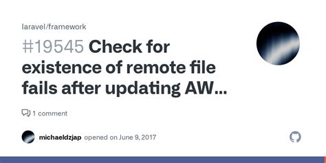 Check For Existence Of Remote File Fails After Updating Aws Packages · Issue 19545 · Laravel