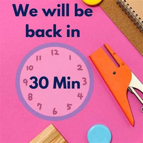 Back In Minutes Sign Etsy