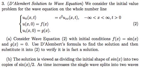 Solved 3 Dalembert Solution To Wave Equation We Consider