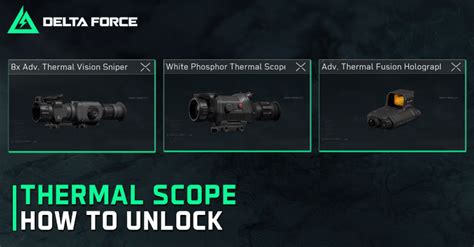 How To Unlock Thermal Scope In Delta Force Zilliongamer
