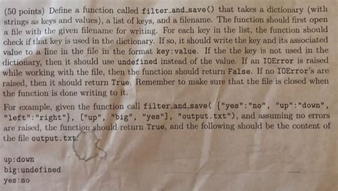 Solved Define A Function Called Filterandsave That Takes