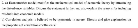 Solved A Econometrics Model Modifies The Mathematical Chegg