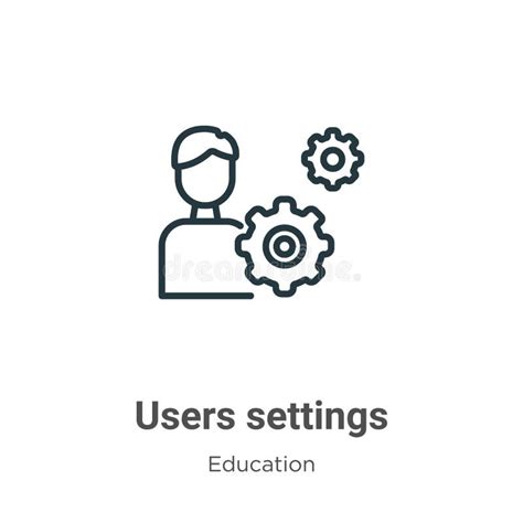 Users Settings Outline Vector Icon Stock Vector Illustration Of