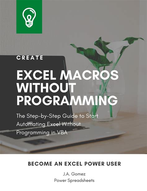Create Excel Macros Without Programming