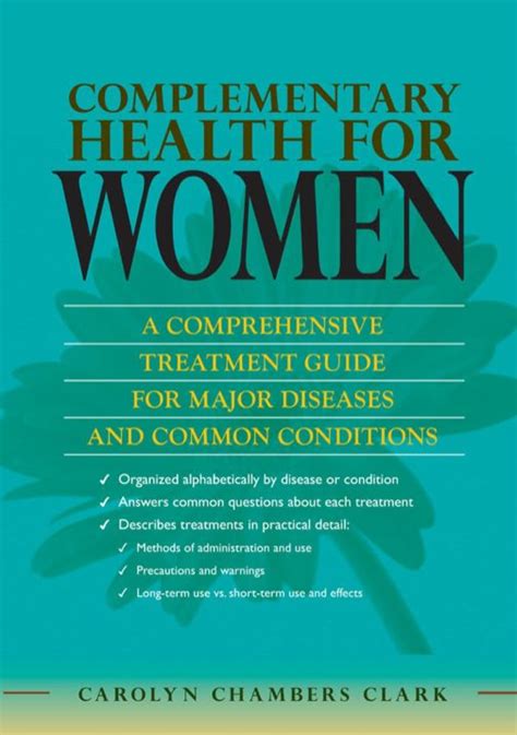 Complementary Health For Women A Comprehensive Treatment Guide For