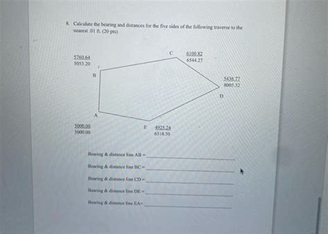 Solved Calculate The Bearing And Distances For The Five Chegg