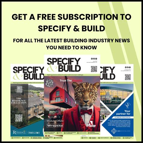 Specify And Build Magazine Practical Solutions For Built Environment Challenges Specify And Build