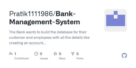 Github Pratik Bank Management System The Bank Wants To Build The Database For Their
