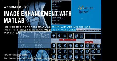 Webinar Quiz Image Enhancement With Matlab Matlab Helper