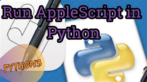 Run Applescript In Python Python3 Macos Monterey Youtube