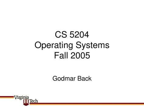 CS 5204 Operating Systems Fall ppt download