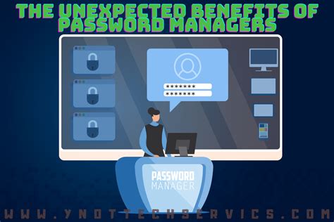 The Unexpected Benefits Of Password Managers Y Not Tech Services Lethbridge Ab Computer Help