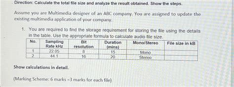 Solved Direction Calculate The Total File Size And Analyze Chegg Com
