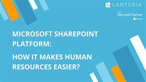 Microsoft Sharepoint How It Makes Human Resources Easier Ppt