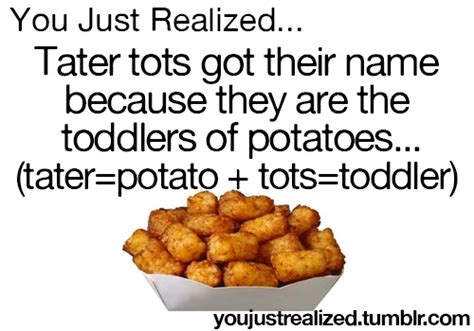 Tater Tots Meme