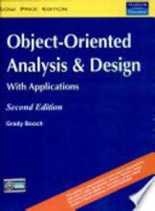 Object Oriented Analysis And Design With Applications Edition Buy Object Oriented Analysis