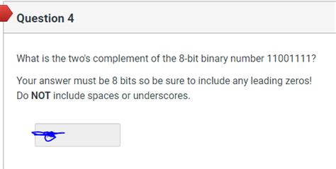 Solved Question What Is The Two S Complement Of The Bit Chegg Com