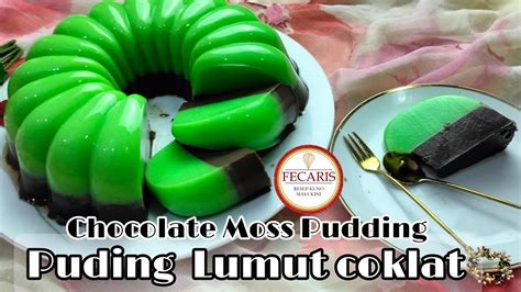 Chocolate Moss Pudding Puding Lumut Coklat Fecariskitchen Youtube