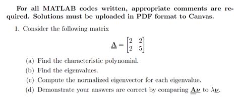 Solved For All MATLAB Codes Written Appropriate Comments Chegg