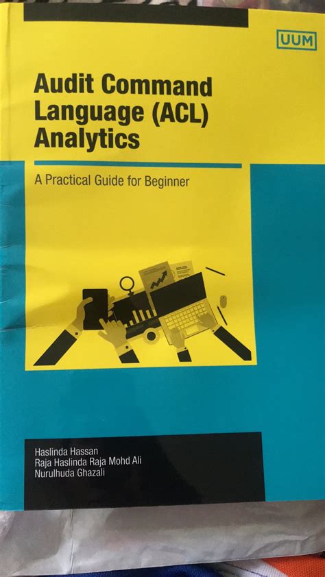 Audit Command Language Acl Analytics A Practical Guide For Beginners Shopee Malaysia